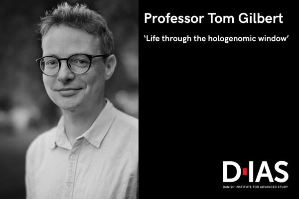 DIAS Event: 'Life through the hologenomic window' by Tom Gilbert - SDUnet