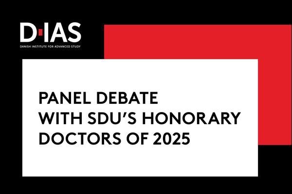 Panel debate with SDU's Honorary Doctors of 2025: Academic Freedom in ...